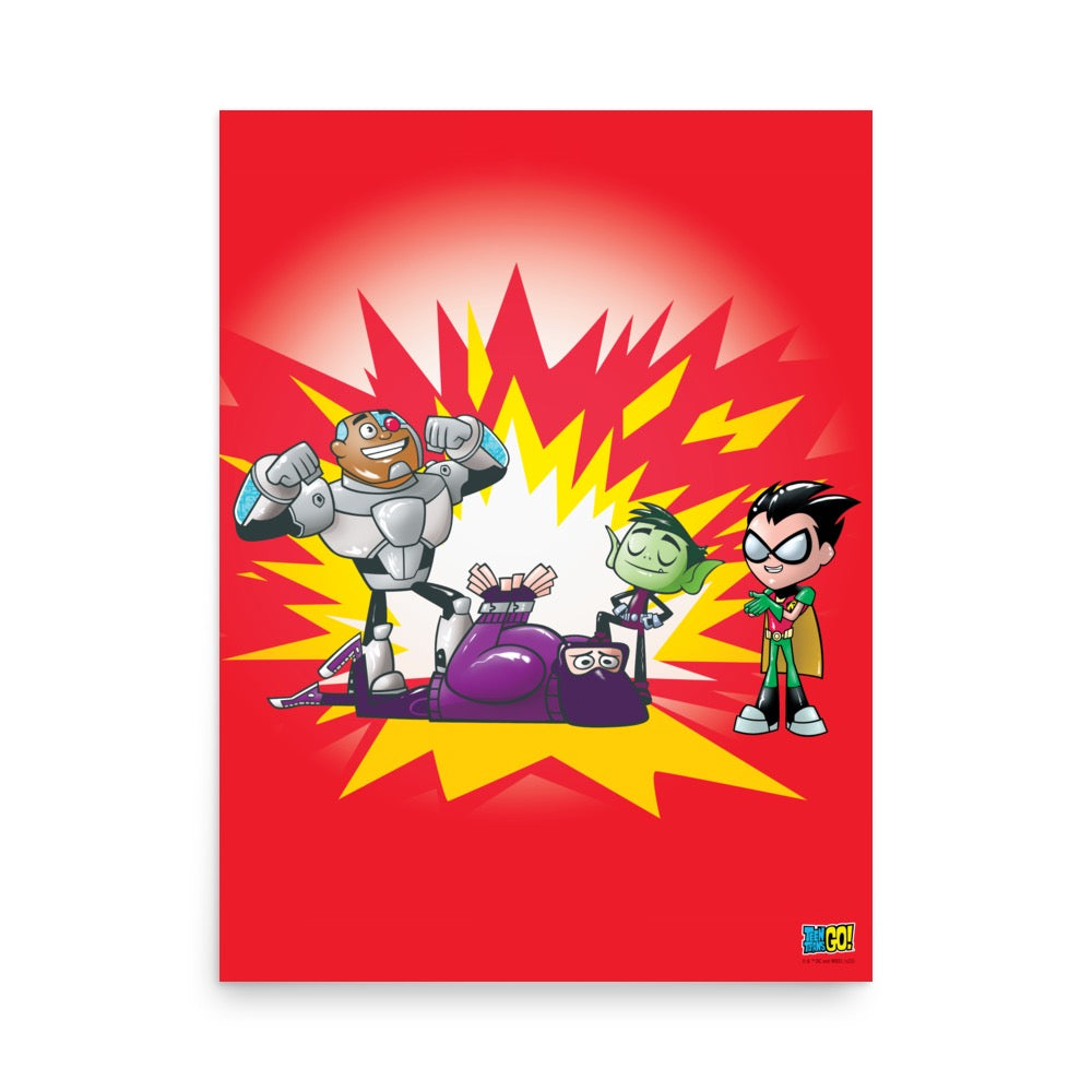 Teen Titans Go Villain Defeated Poster